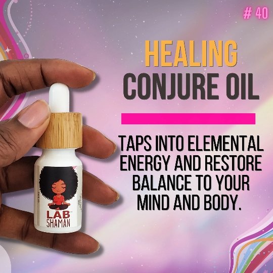 Healing Oil | Conjure Oil | Altar | LAB Shaman